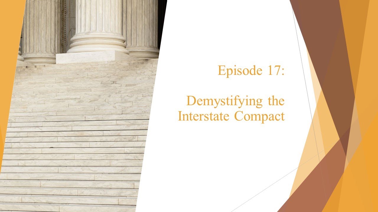 Demystifying the Interstate Compact - I'll Allow it Nevada Ep. 17 - YouTube