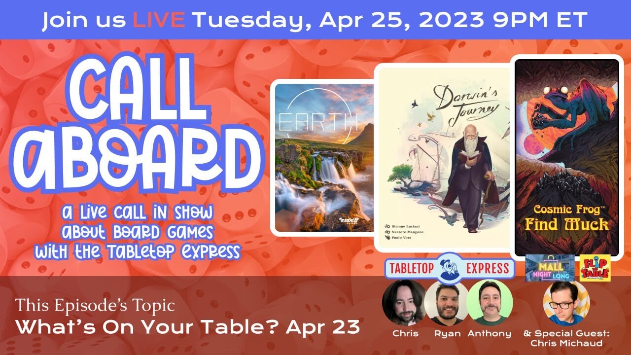 CALL ABOARD - Live Board Game Call-In Show: What's On Your Table? Apr ...