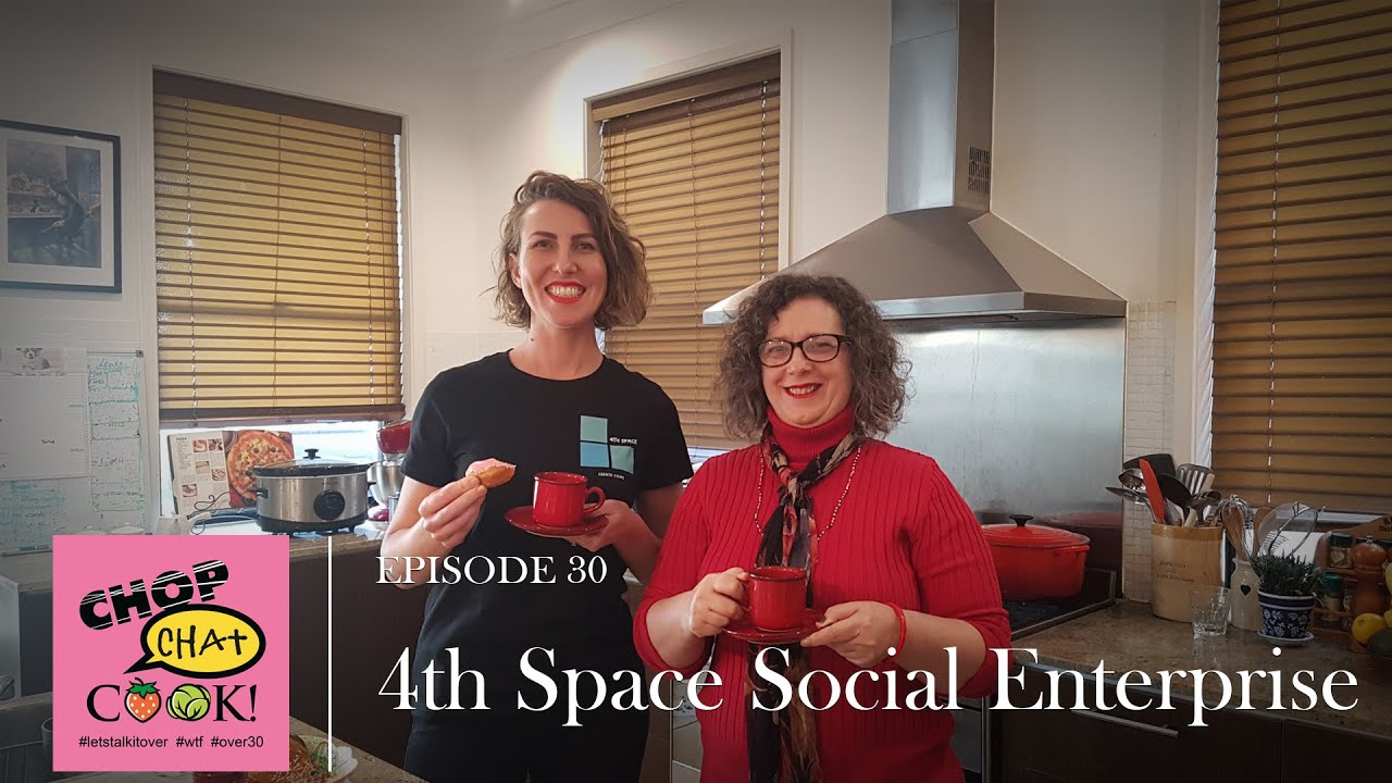 Chop Chat Cook: Episode 30: 4th Space Social Enterprise Trailer - YouTube