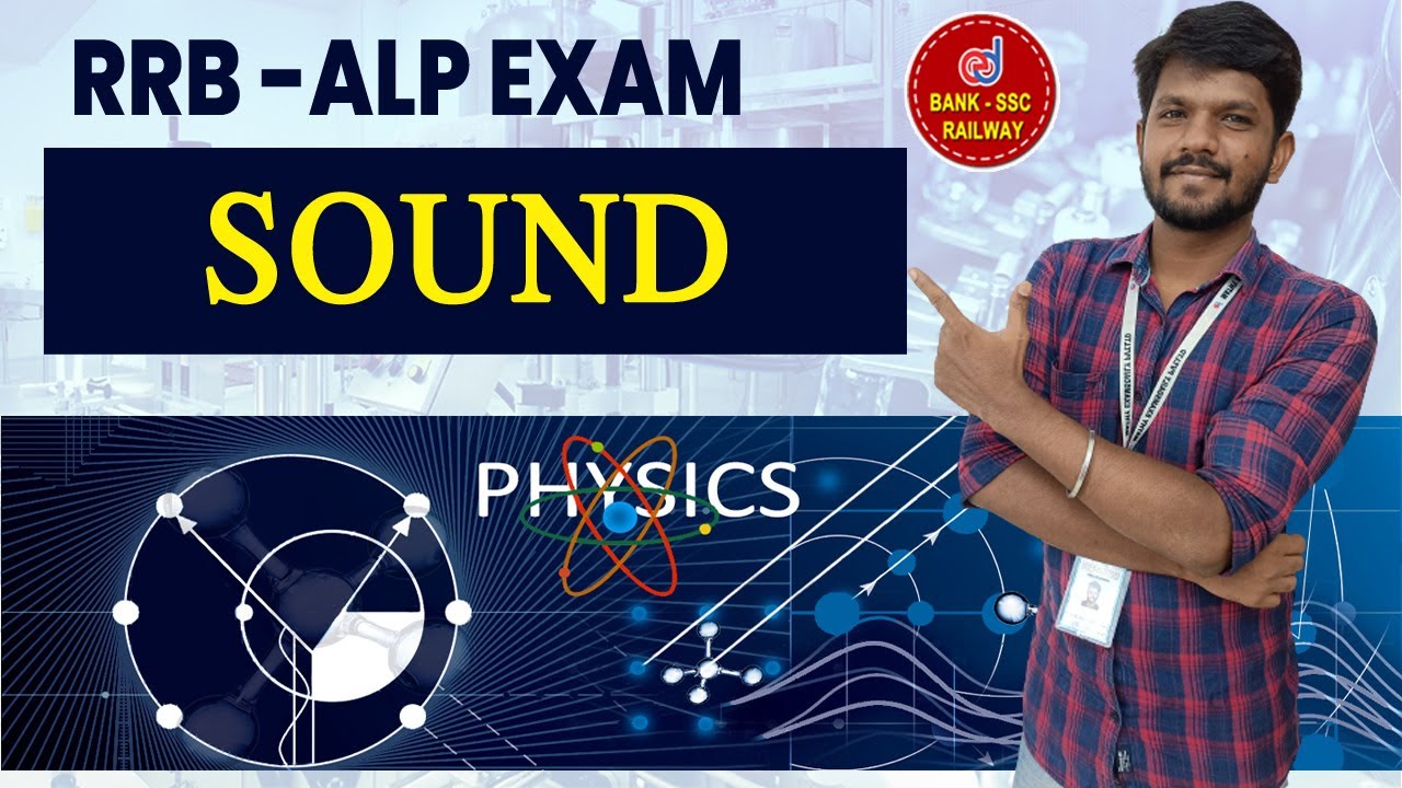 RRB -ALP EXAM : Physics - Sound | Live Discussion | Railway Exam Science Classes - YouTube