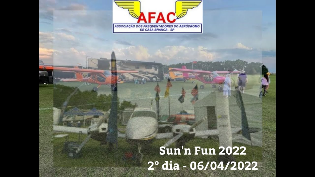 Sun'n Fun 2022 Quarta Feira (06/04/2022) - Show Aéreo Noturno - YouTube