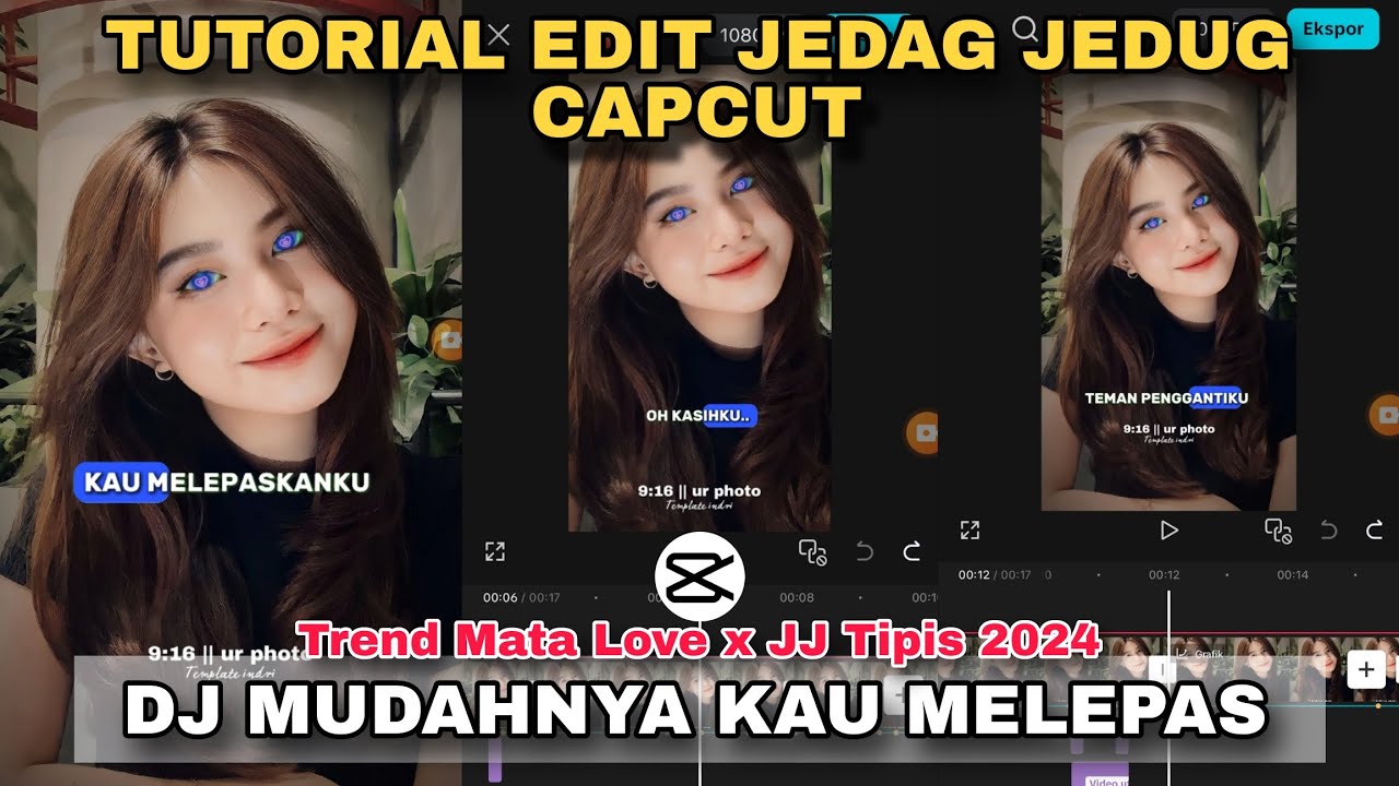Tutorial Edit Jedag Jedug Capcut TREND MATA LOVE DJ MUDAHNYA KAU MELEPASKANKU - YouTube