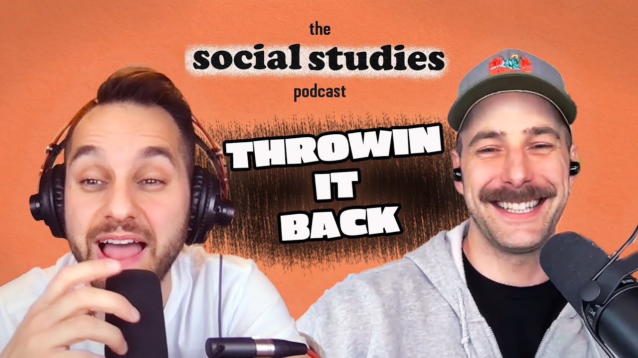 Throwin It Back | Social Studies Podcast - YouTube