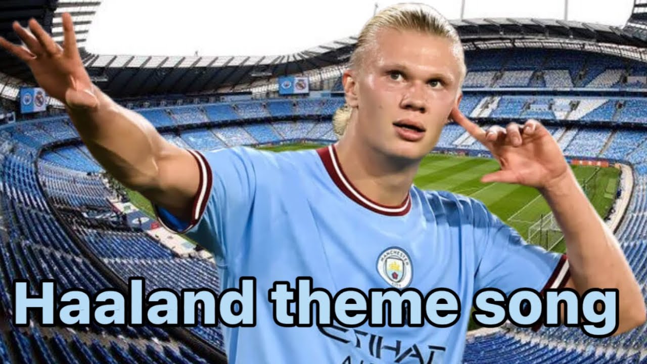 Haaland theme song - YouTube