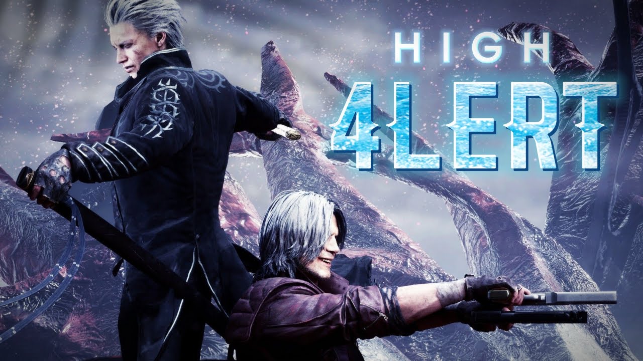 😈 𝐃𝐀𝐍𝐓𝐄 𝐕𝐄𝐑𝐆𝐈𝐋 || HIGH 4LERT || Devil May Cry 5 - YouTube