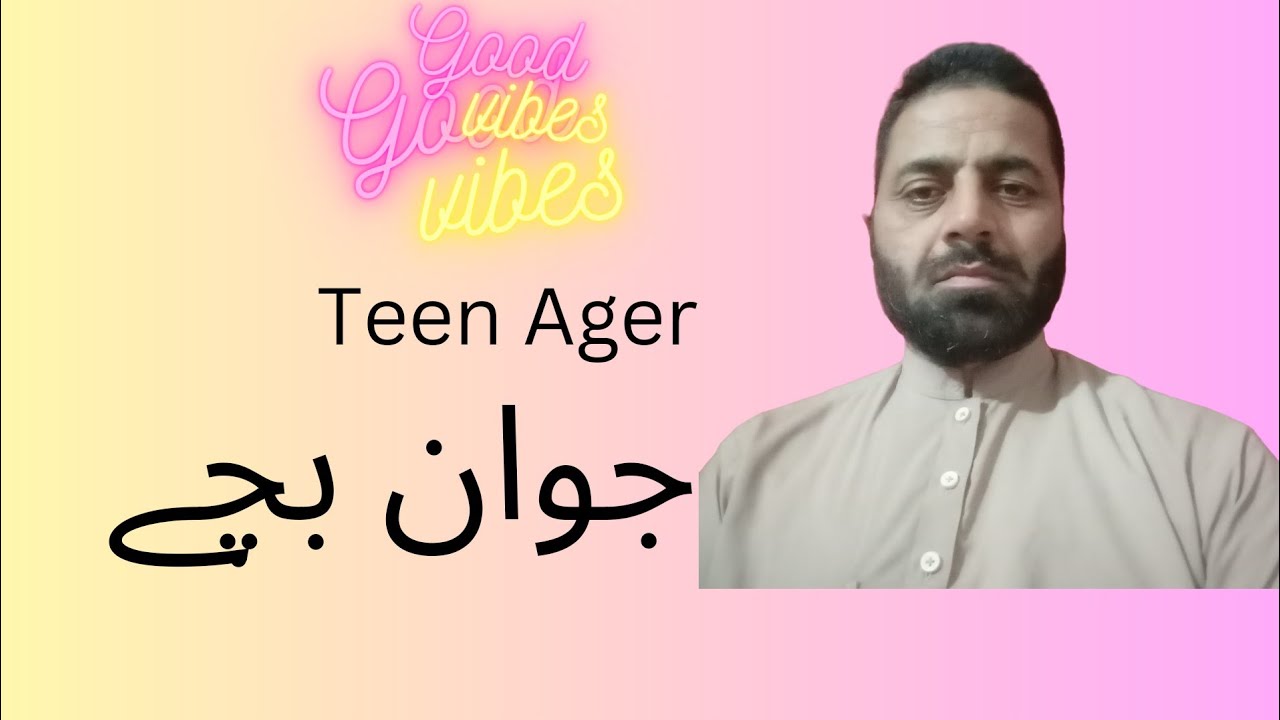 Teen Ager realation ship with parents/Wajid khan - YouTube