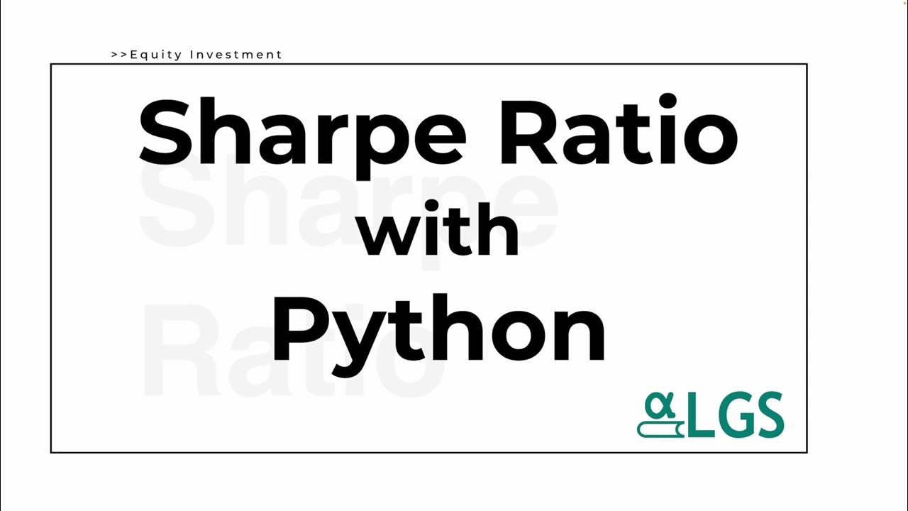 Calculating Sharpe Ratio with Python - YouTube
