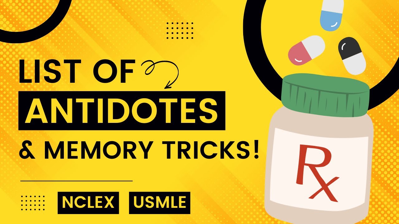 Drug Antidotes MADE EASY List Of Memory Tricks Pharmacology Nursing