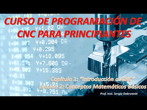 Curso de Programación de CNC para principiantes. Capítulo 1 Lección 2 ...