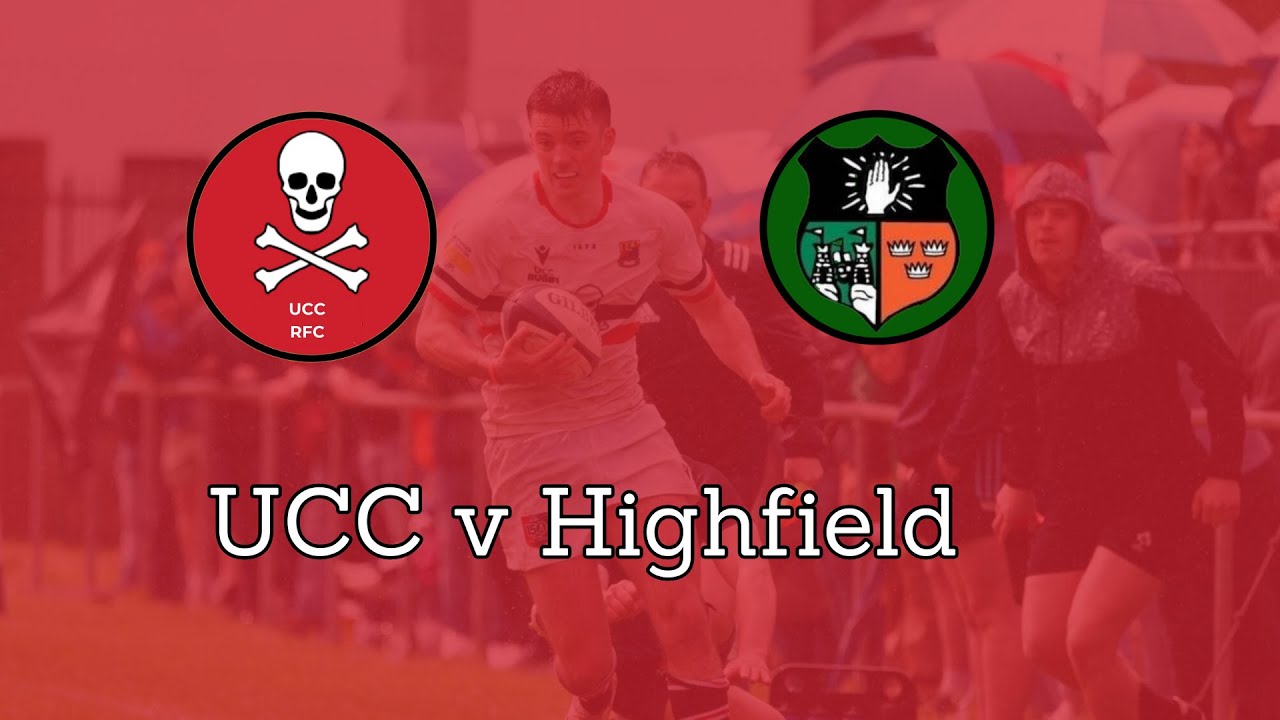 AIL 1B 2024_25 Rd2 UCC v Highfield - YouTube