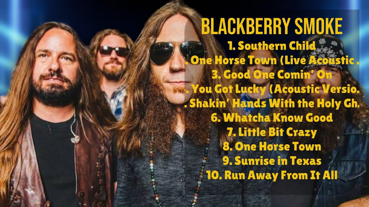 Blackberry Smoke-Year's musical journey in review-Most-Loved Songs ...