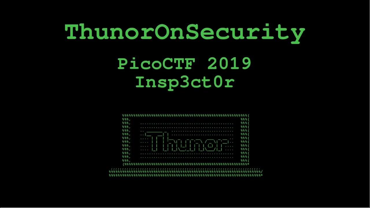 Insp3ct0r Challenge From Picoctf 2019 Web Exploitation Youtube