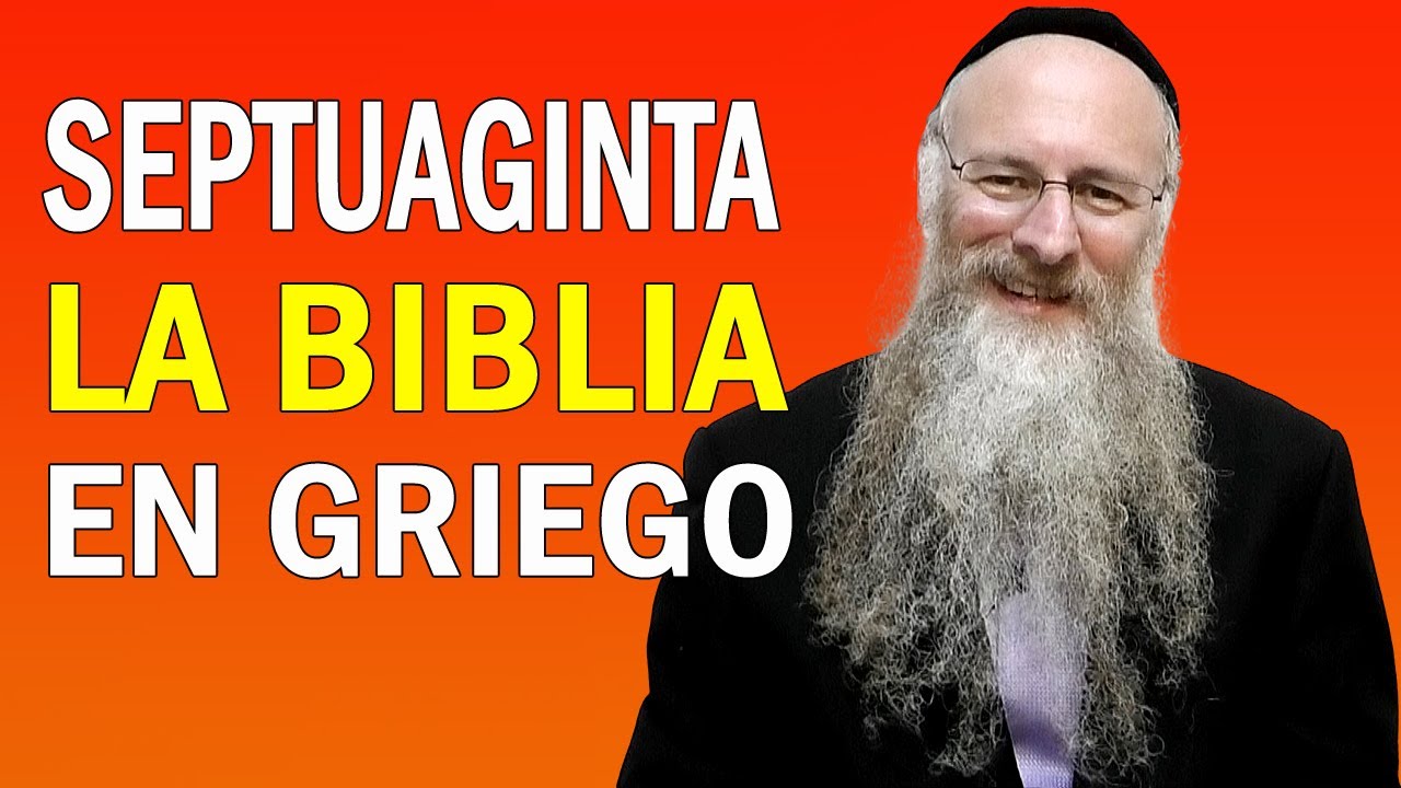La Traducción de la Biblia al Griego, la Septuaginta - YouTube