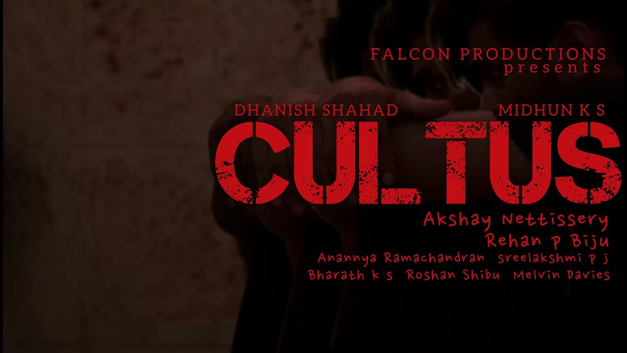 CULTUS | SHORTFILM | AKSHAY NETTISSERY | REHAN P BIJU - YouTube
