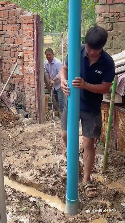 Deep well PVC pipe wall installation process- Good tools and machinery can increase work ...