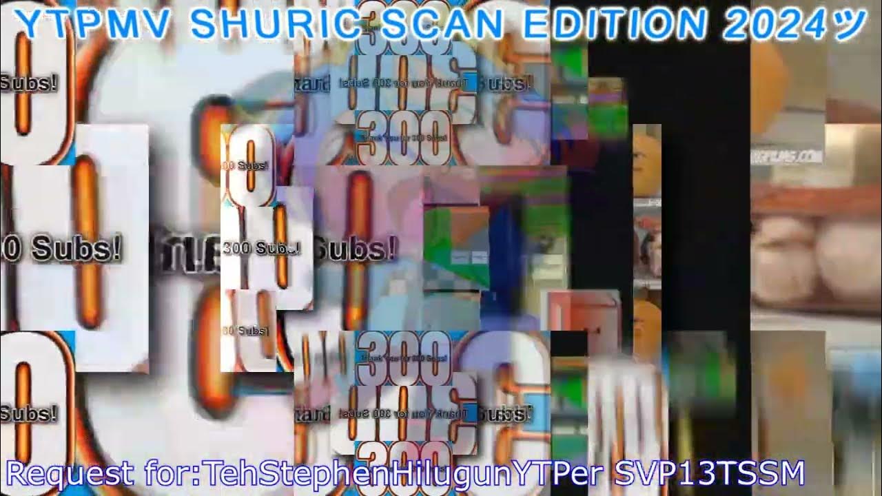 (Request) YTPMV 18 Shuric Scans With Are Slides V9 Shuric Scan - YouTube