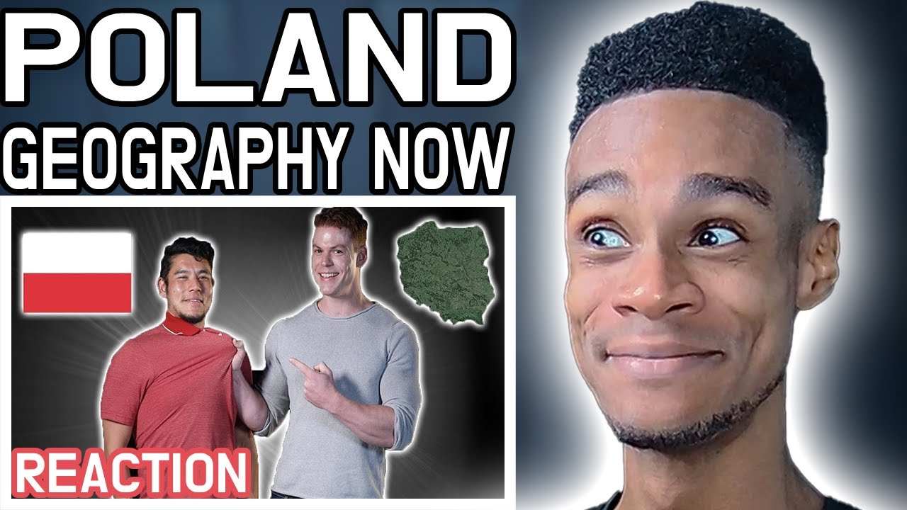 Geography Now! POLAND | REACTION - YouTube