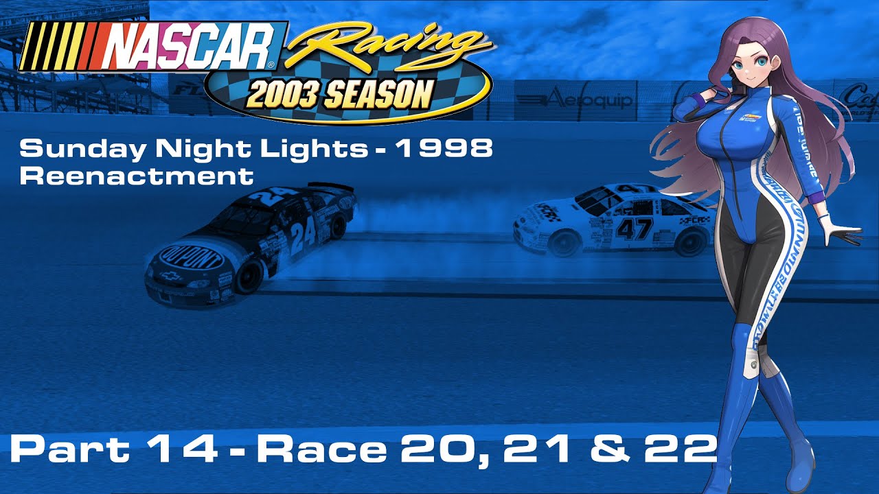 NR2003: Sunday Night Lights 1998 Reenactment - Part 14 - YouTube