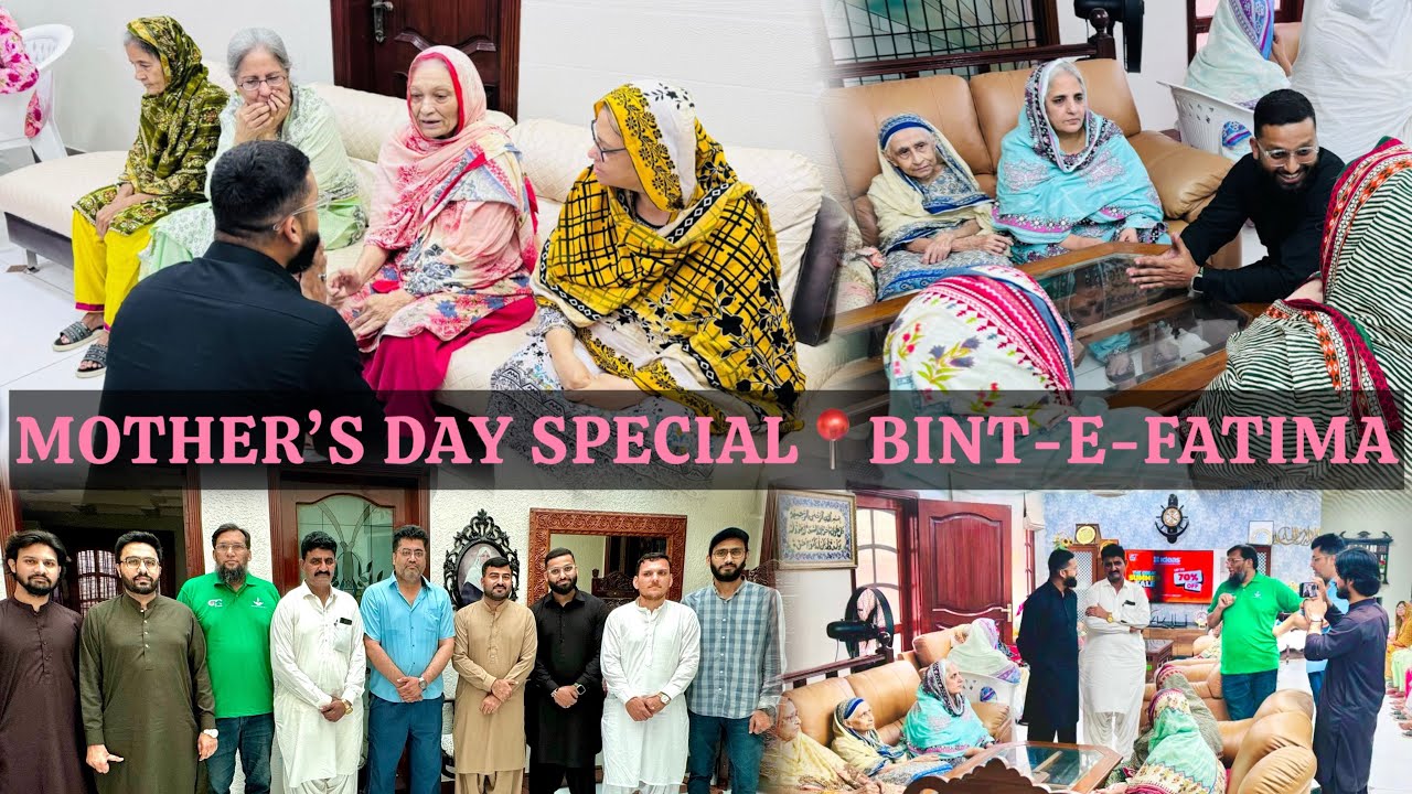 Mother’s Day | Bint-e-Fatima Old House | The Humanity Era - YouTube
