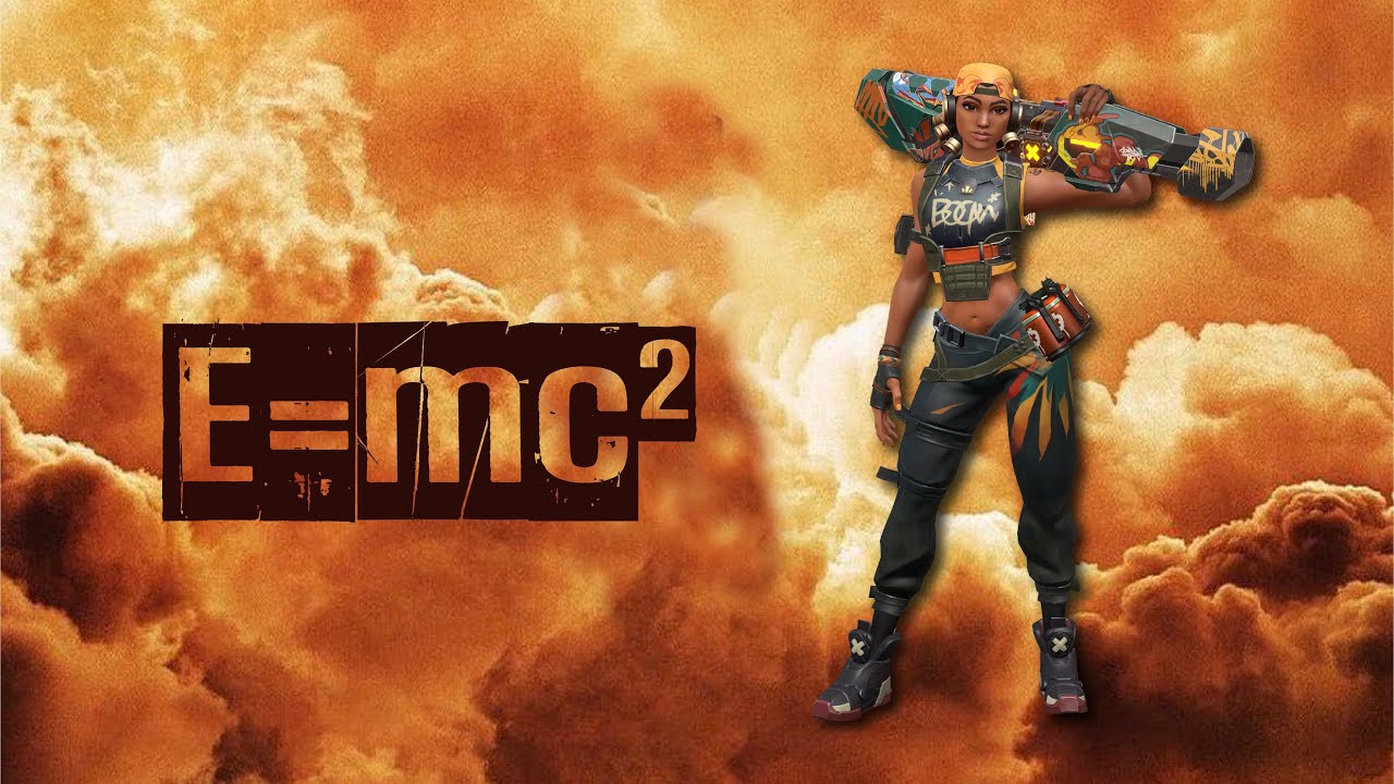 E=MC^2-Valorant - YouTube