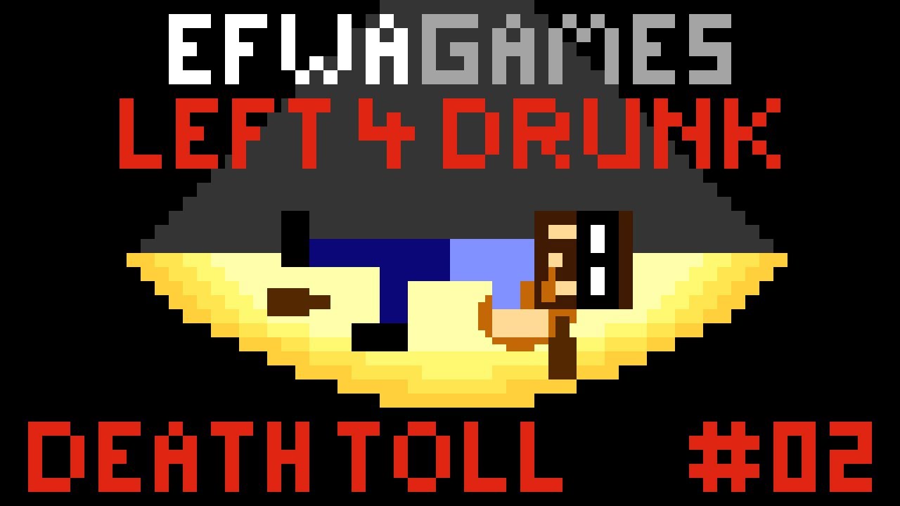 PRODUCT PLACEMENT | Left 4 Drunk: Death Toll #4 - Left 4 Dead Drunk ...