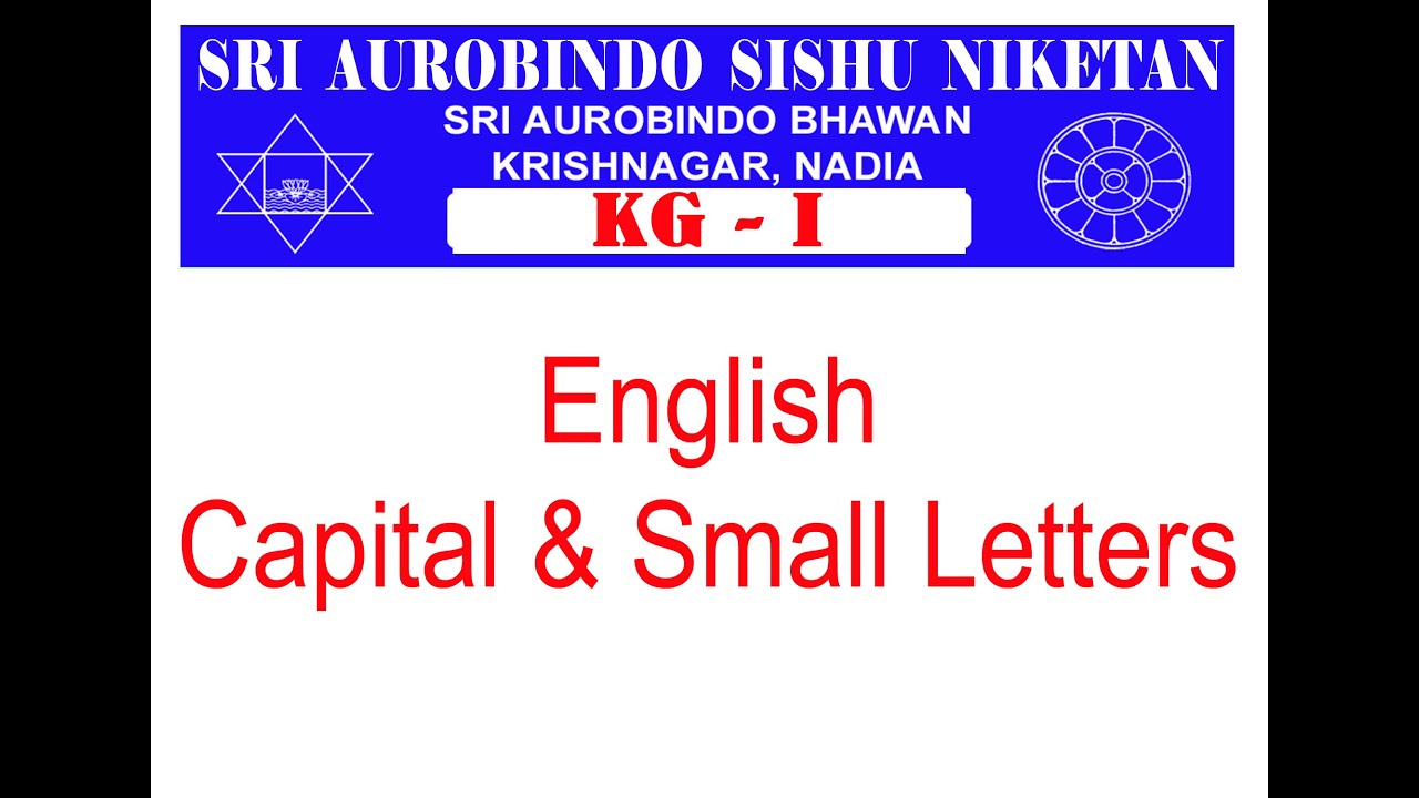 KG - I, ENGLISH, Capital & Small Letters - YouTube