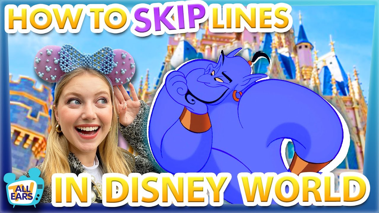 Genie Plus Is DIFFERENT In 2023 -- How to Skip the Lines in Disney ...