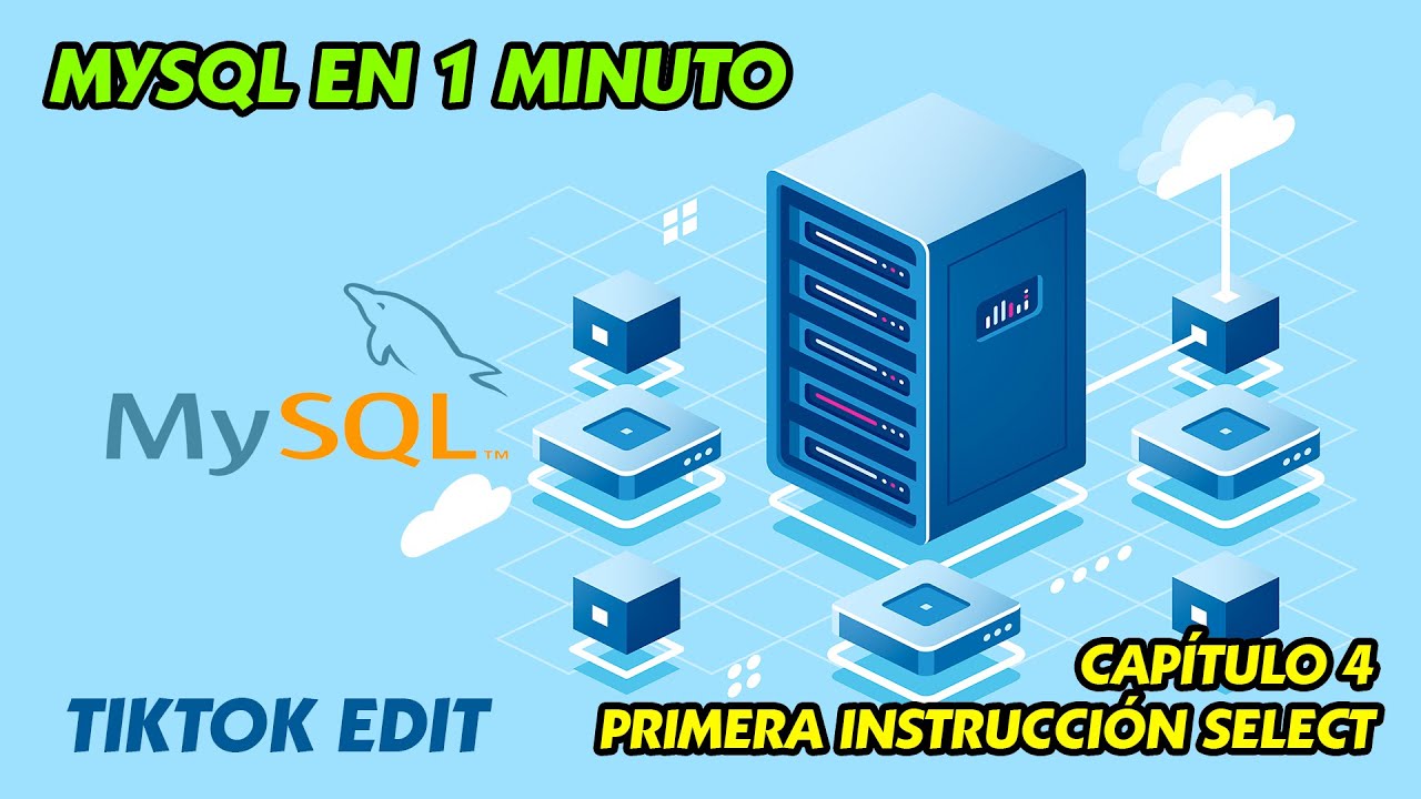 Mysql En 1 Minuto Primera Instrucción Select Capítulo 4 Youtube
