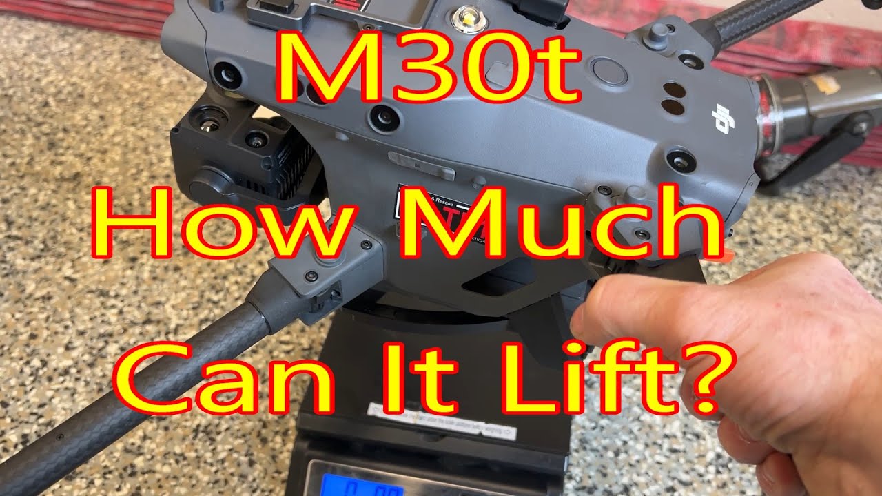 DJI M30T, How much can it lift? - YouTube