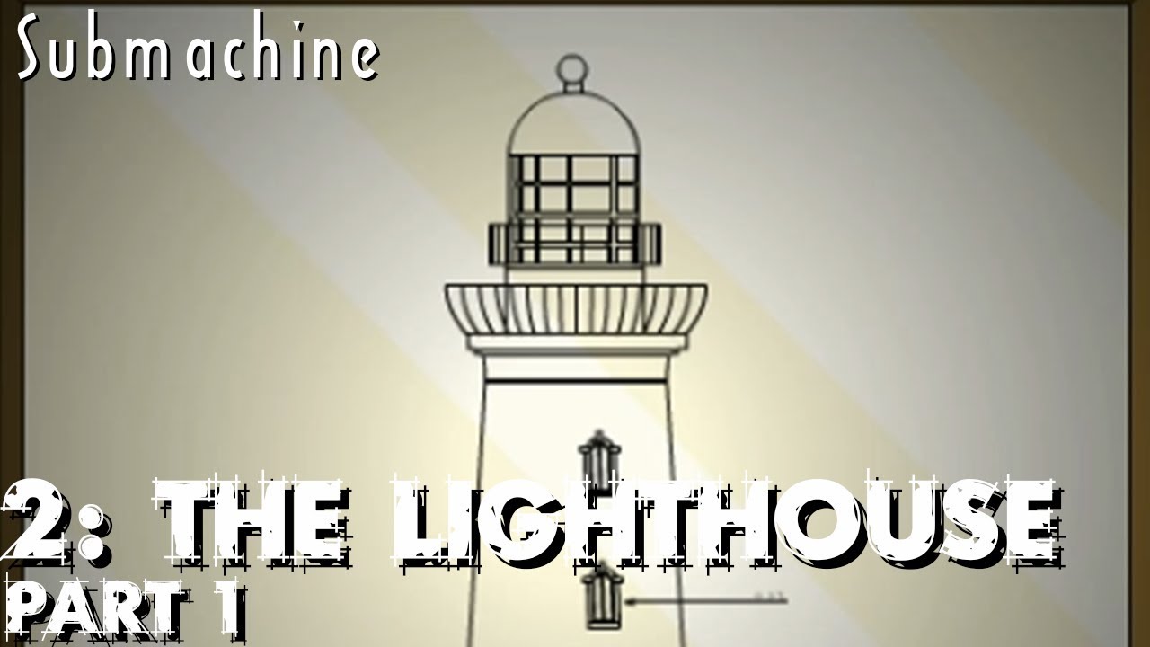 Let's Play: Submachine 2: The Lighthouse - Part 1 - YouTube