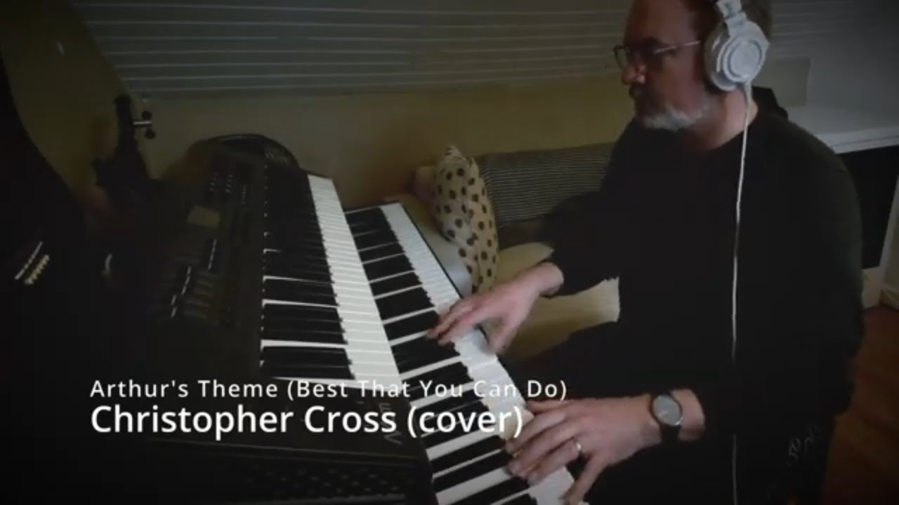 Arthur's Theme (Christopher Cross) Piano Solo Cover - YouTube