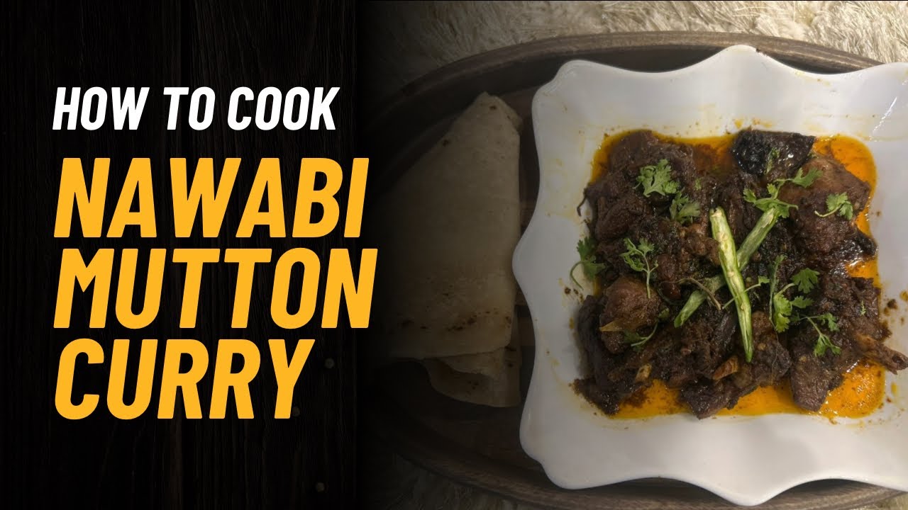 Nawabi mutton curry | Best recipe of the year | Ada cooks - YouTube