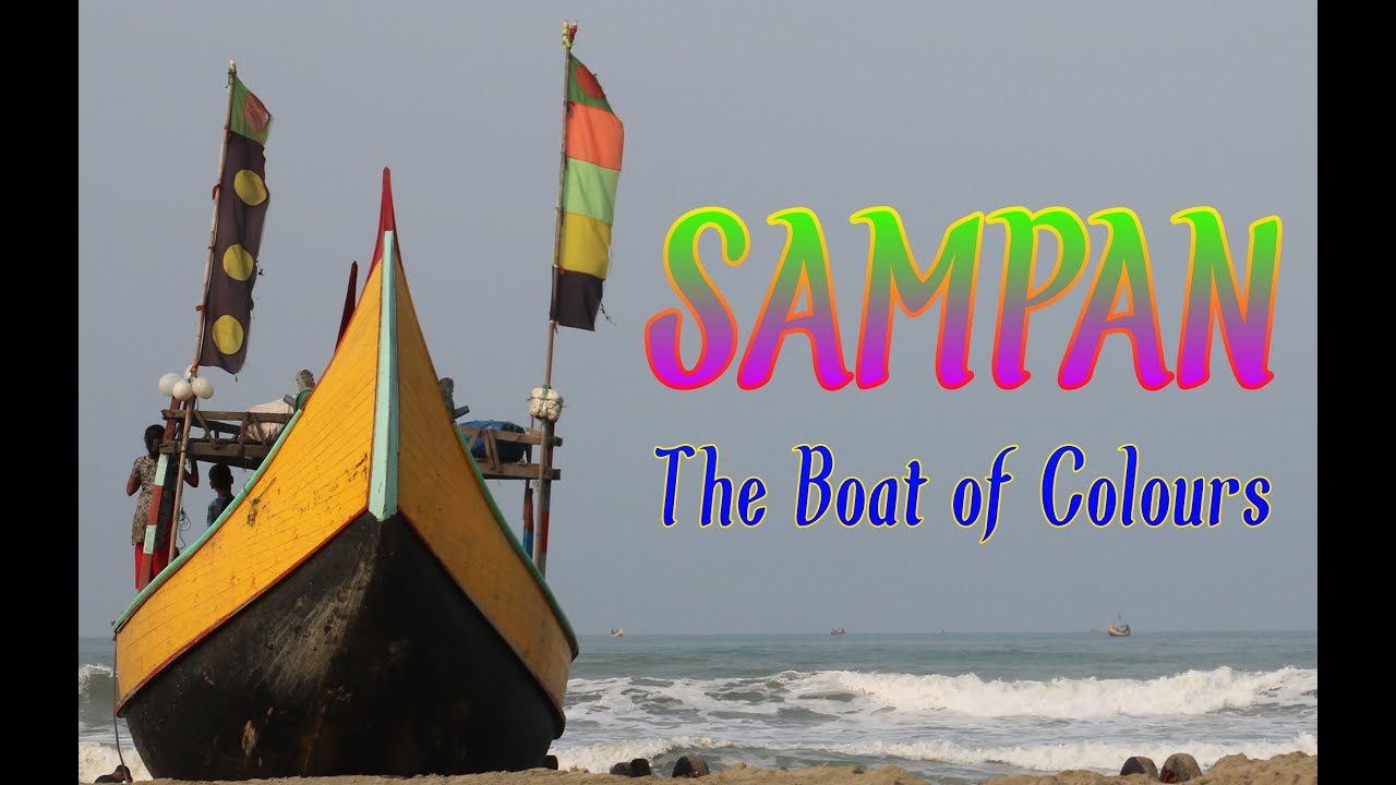 SAMPAN: The Boat of Colours - YouTube