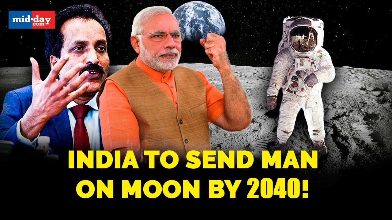 Gaganyaan Mission: S Somnath Aims To Send Man On Moon By 2040, PM Modi ...