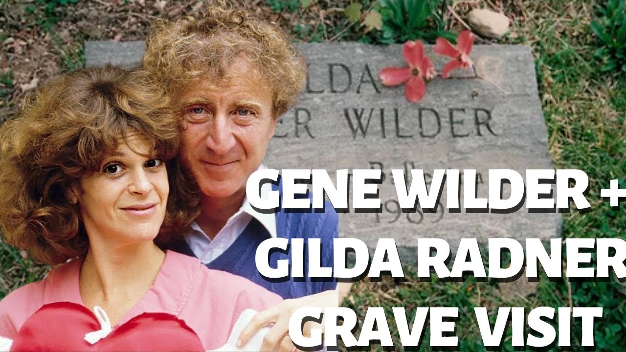 Gene Wilder And Gilda Radner