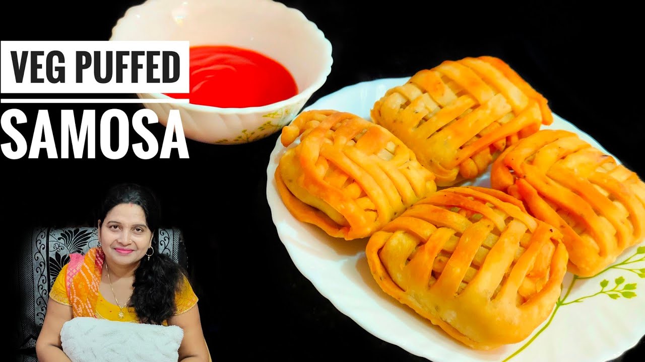 VEG PUFFED SAMOSA||CRISPY SAMOSA RECIPE||PERFECT SAMOSA - YouTube