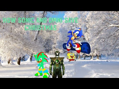 Luca Movie: How Sonic And Omni Save Christmas - YouTube