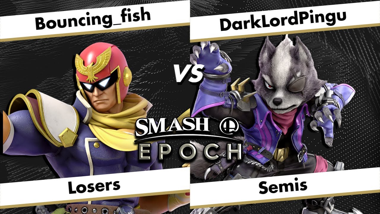 Smash@Epoch 23 - Bouncing_fish (Captain Falcon, Roy) vs. DarkLordPingu (Wolf) - Losers Semis ...