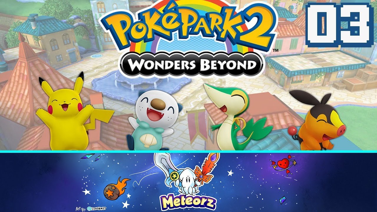 PokePark 2: Wonders Beyond [First Playthrough] #3 (Finale) - YouTube