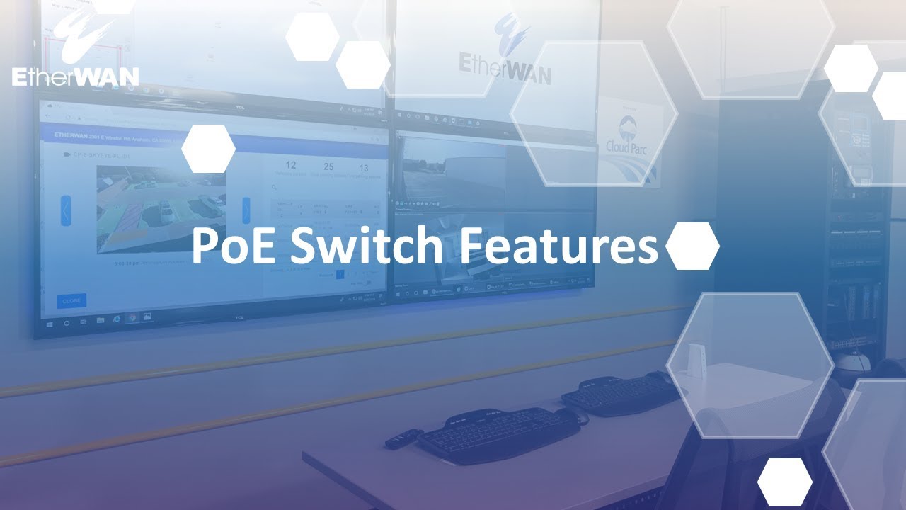 EtherWAN's PoE Switch Features (Power Over Ethernet) - YouTube
