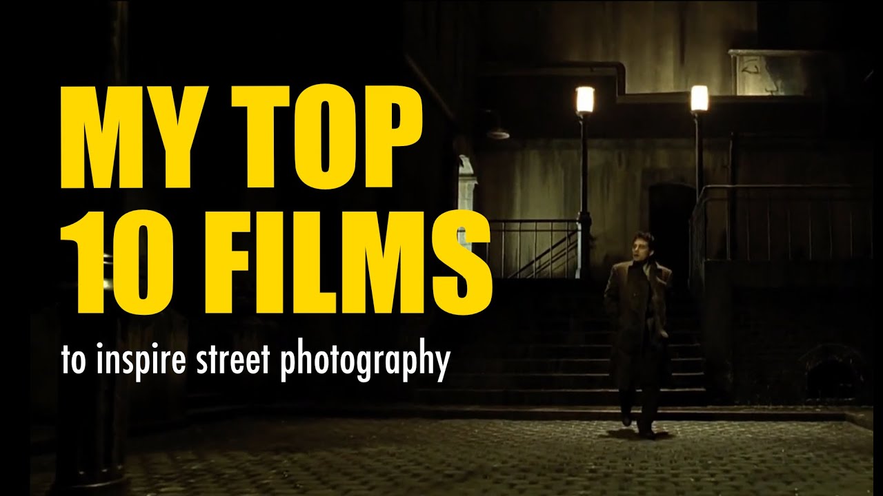 My top 10 films to inspire street photography - YouTube