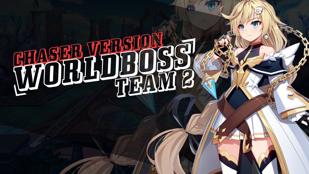 Grand Chase | World Boss Phase: 2 | 327M Damage + Team Settings - YouTube