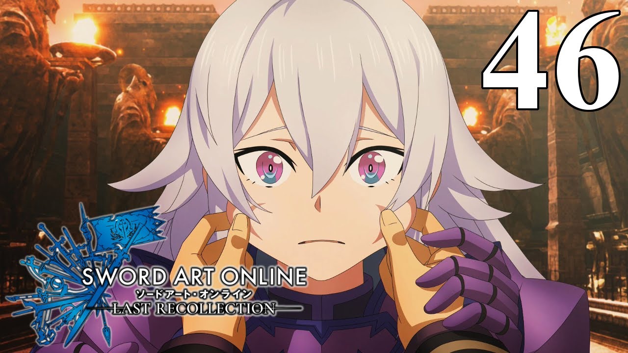 [Let's Play] Sword Art Online: Last Recollection Ep 46: A Spell Of ...