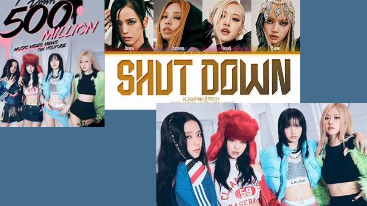 SHUT DOWN ( Song ) Blackpink - YouTube