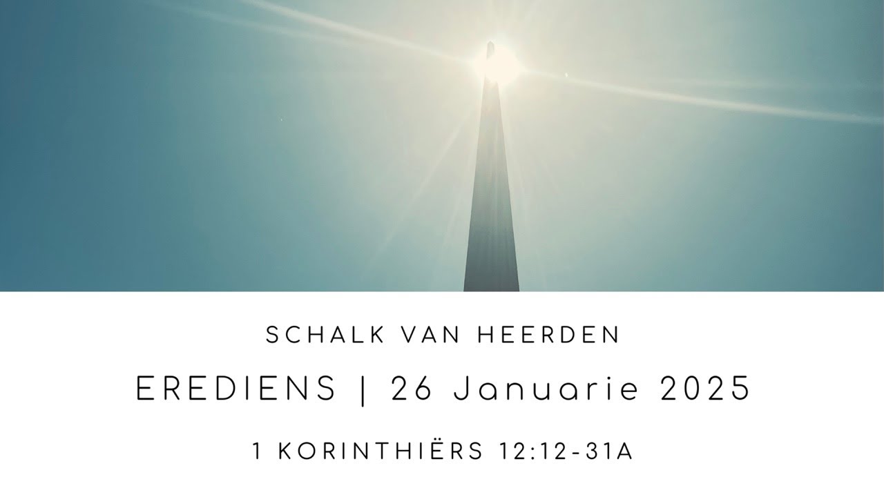 26 Januarie | 1 Korinthiërs 12:12-31a | Schalk van Heerden - YouTube