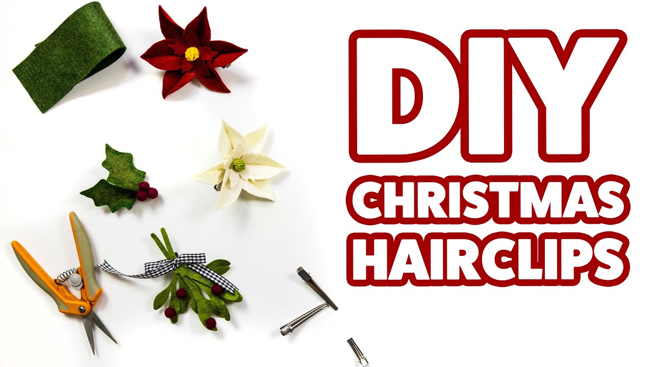 DIY Christmas felt hair clips | How to make Christmas felt hair clips ...