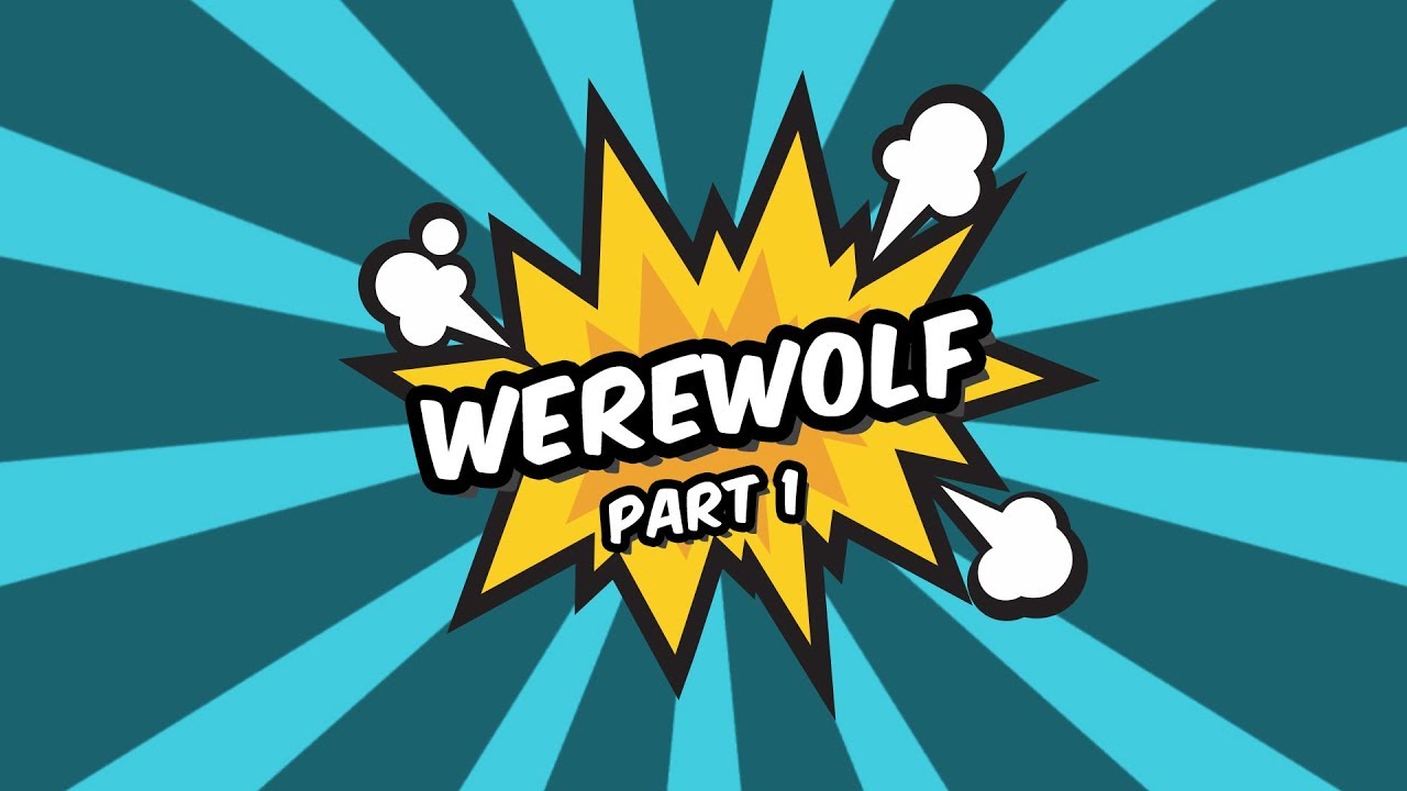 WEREWOLF (Part 1) | Sterk Production - YouTube