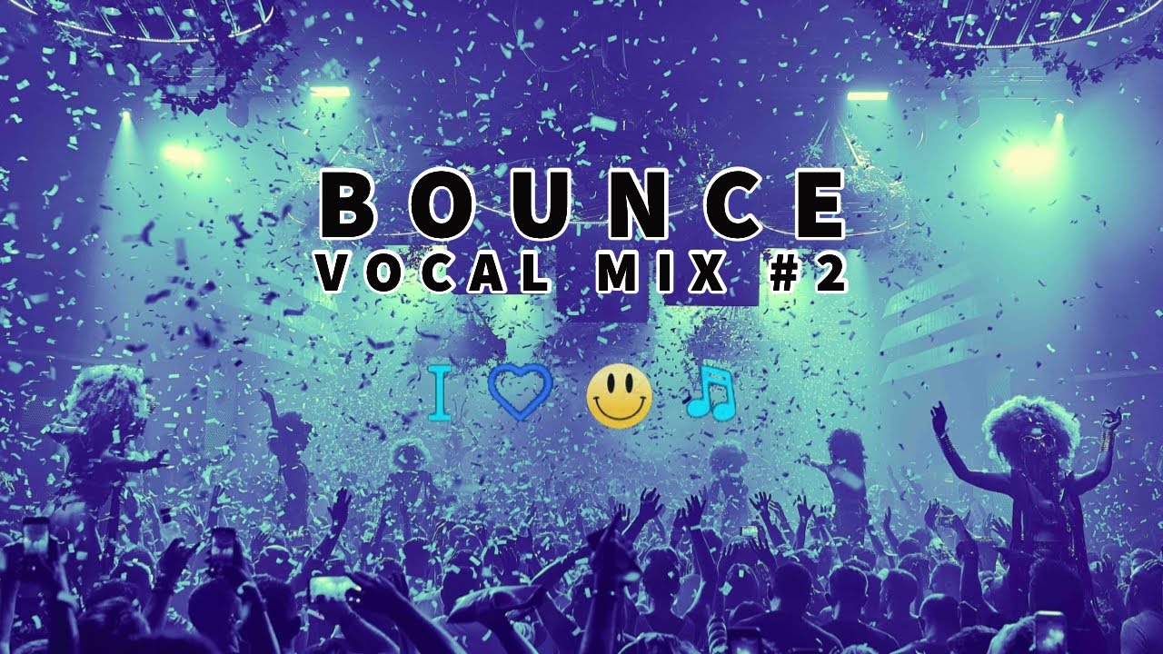 Bounce Vocal Mix 2022 #2 | Donk HardBass Rave 150bpm | DJPQ - YouTube
