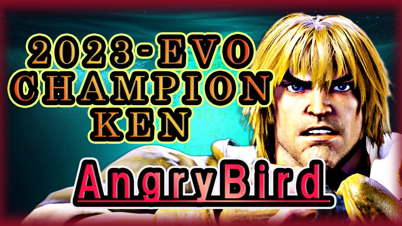 スト6 アングリーバード ケン 対戦集 #1 ANGRY BIRD KEN MUCH #1 Street Fighter 6 SF6 23.8 ...