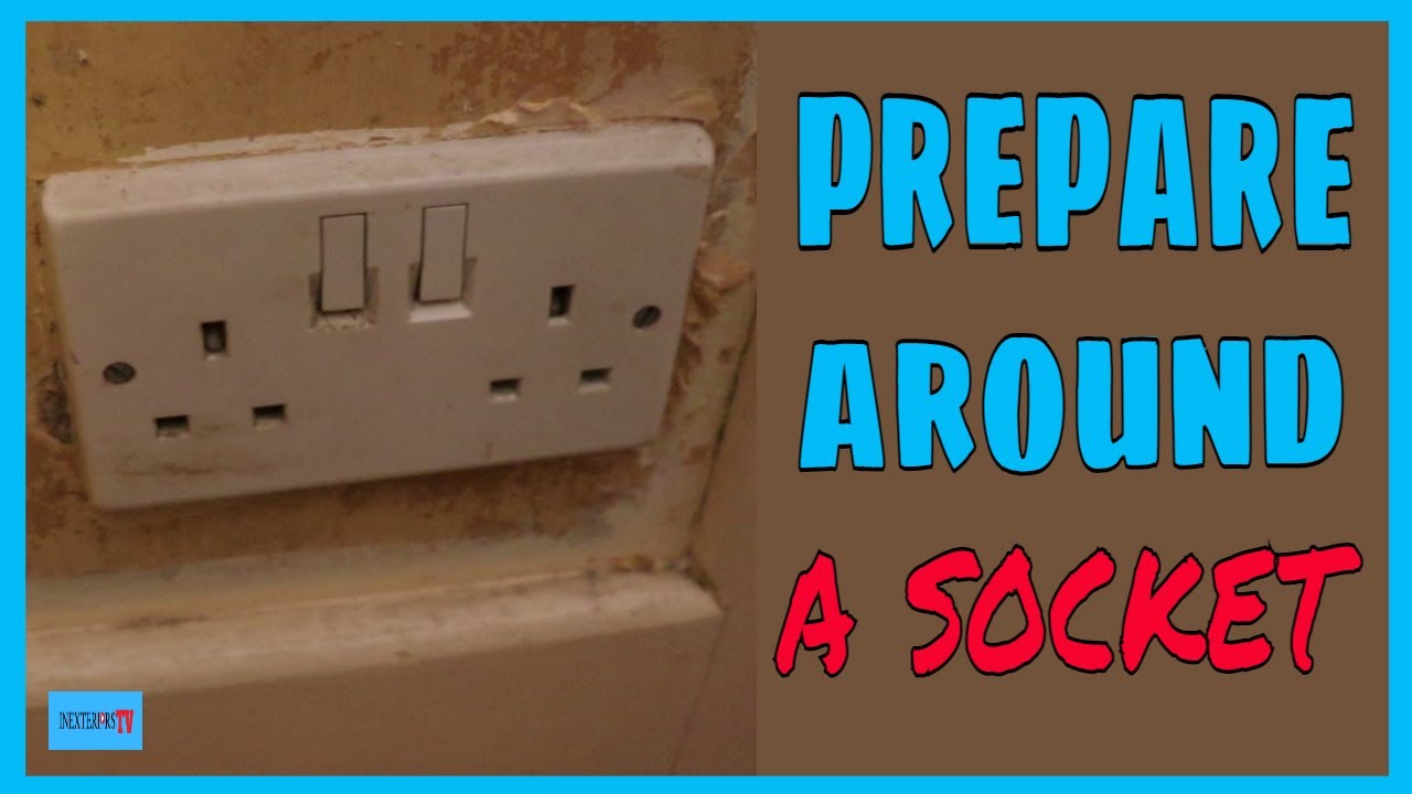 Preparing around a socket. How to prepare around a plug socket. - YouTube